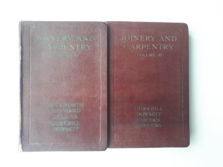 Joinery and Carpentry; Volume 3 & 5 by Richard Greenhalgh, 1929 ...